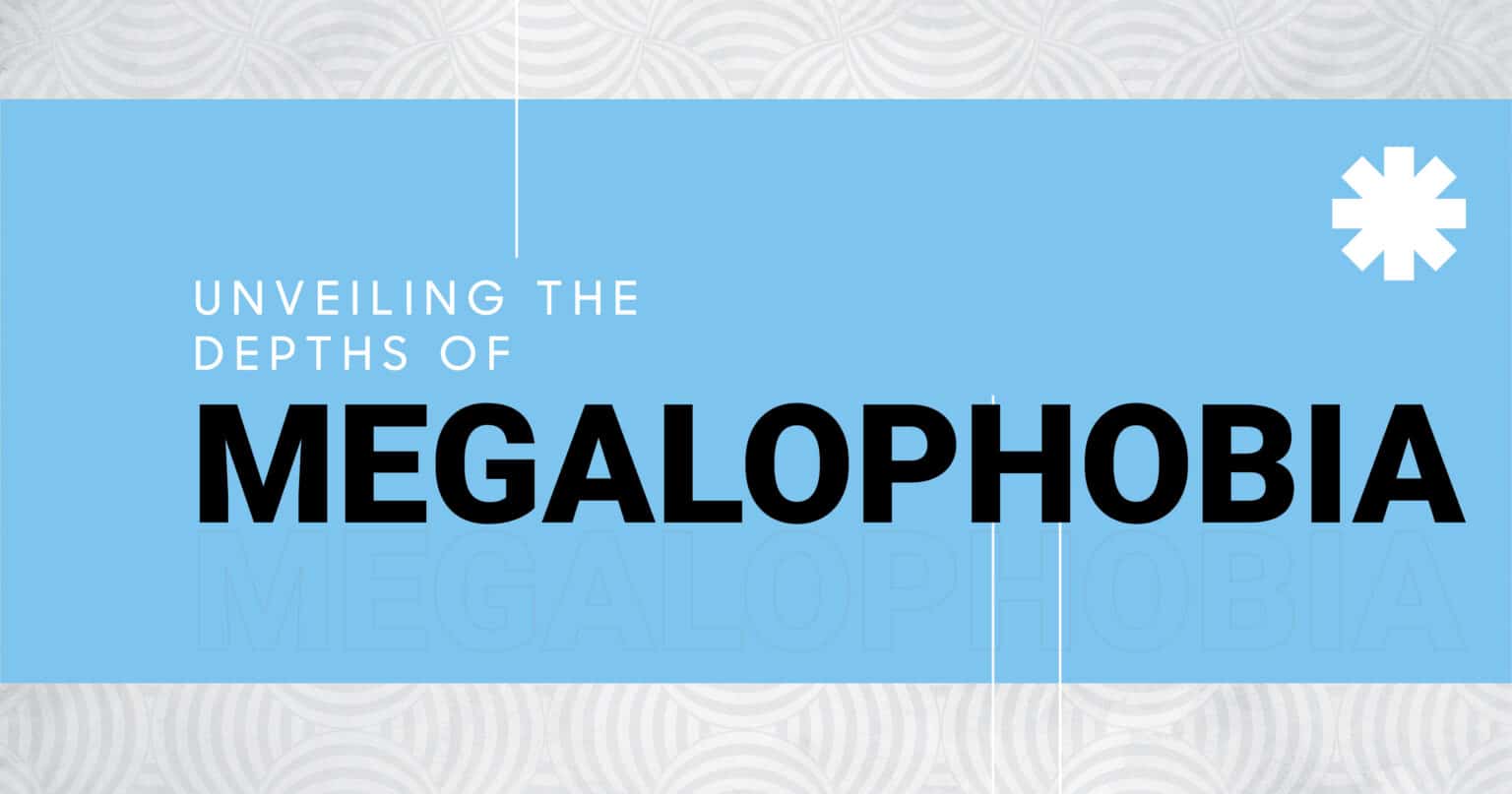 Facing and Coping With Fear of Large Objects