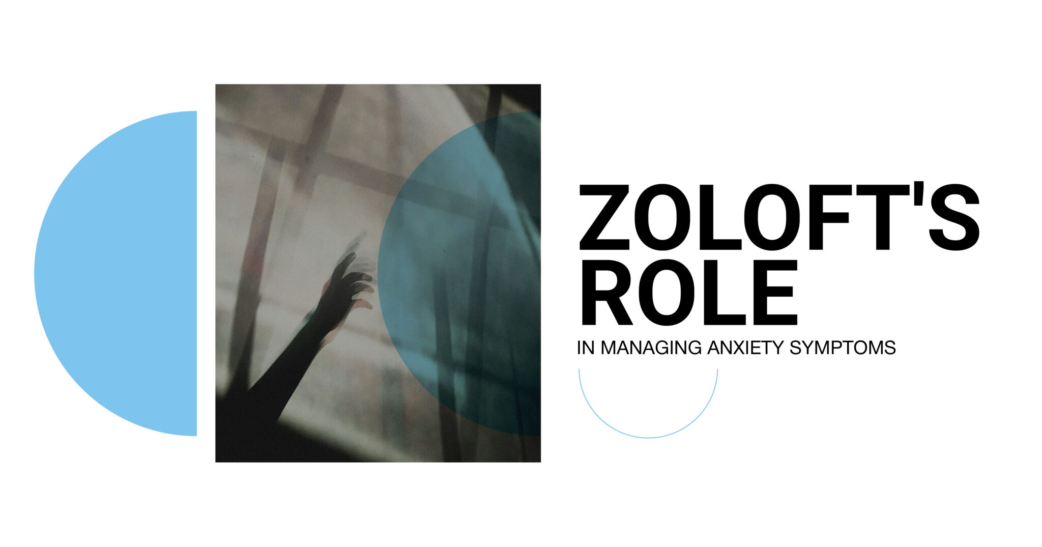 Zoloft for Anxiety: How It Works and What to Expect