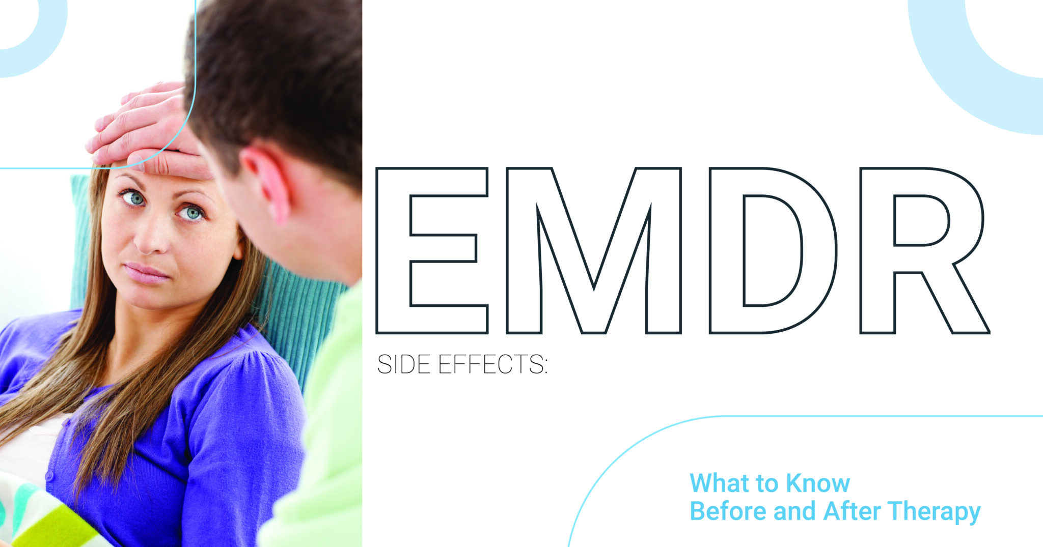 Emdr Side Effects - What You Should Know